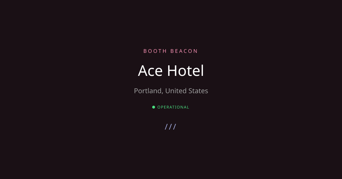 Portland Photo booth - Ace Hotel | Booth Beacon