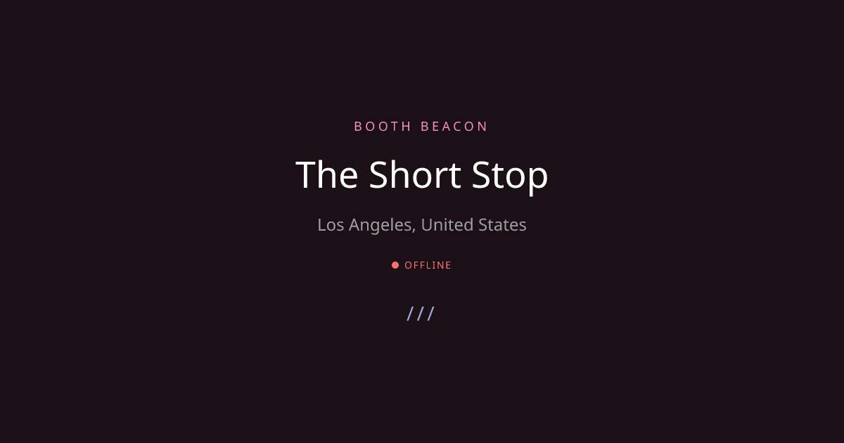 Los Angeles Analog - The Short Stop | Booth Beacon